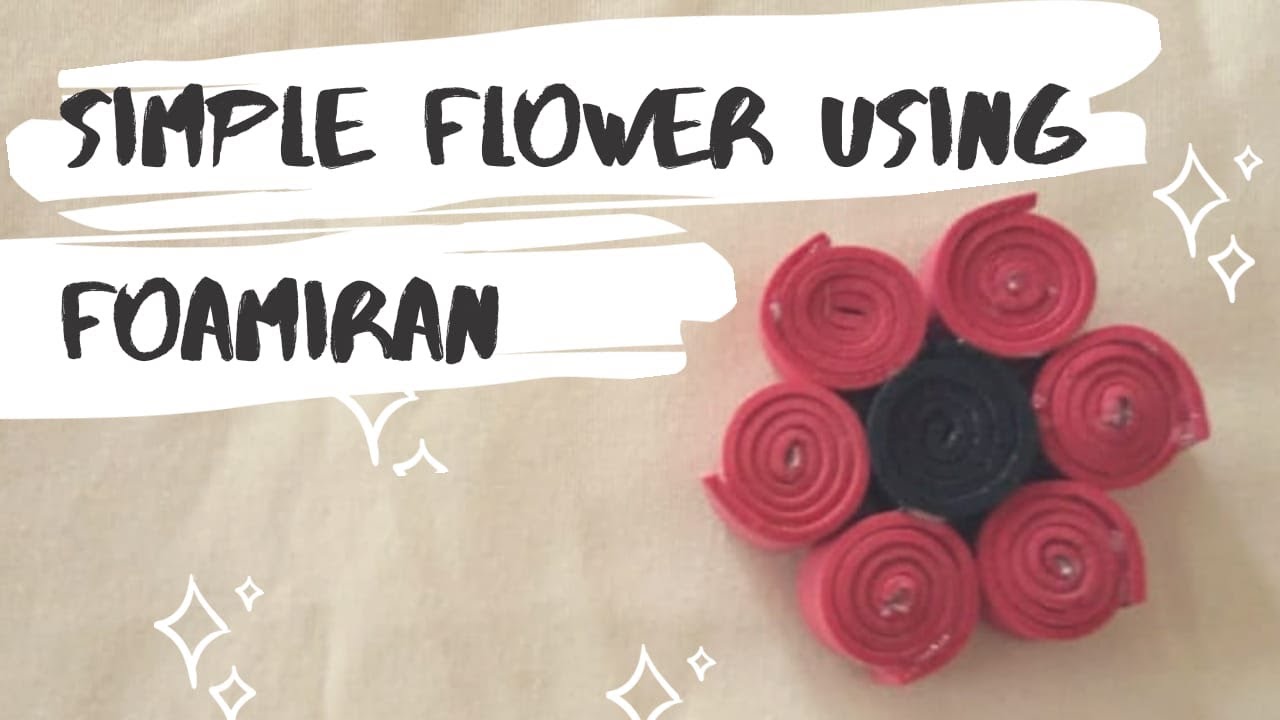 Simple And Easy Fomiran Flower | - YouTube