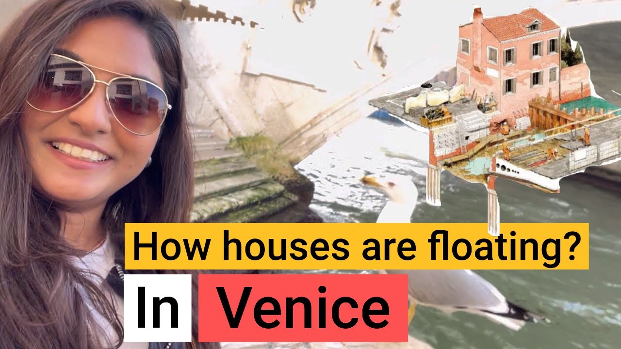 Italy House, How was Venice built on water ? Floating houses in Venice ...