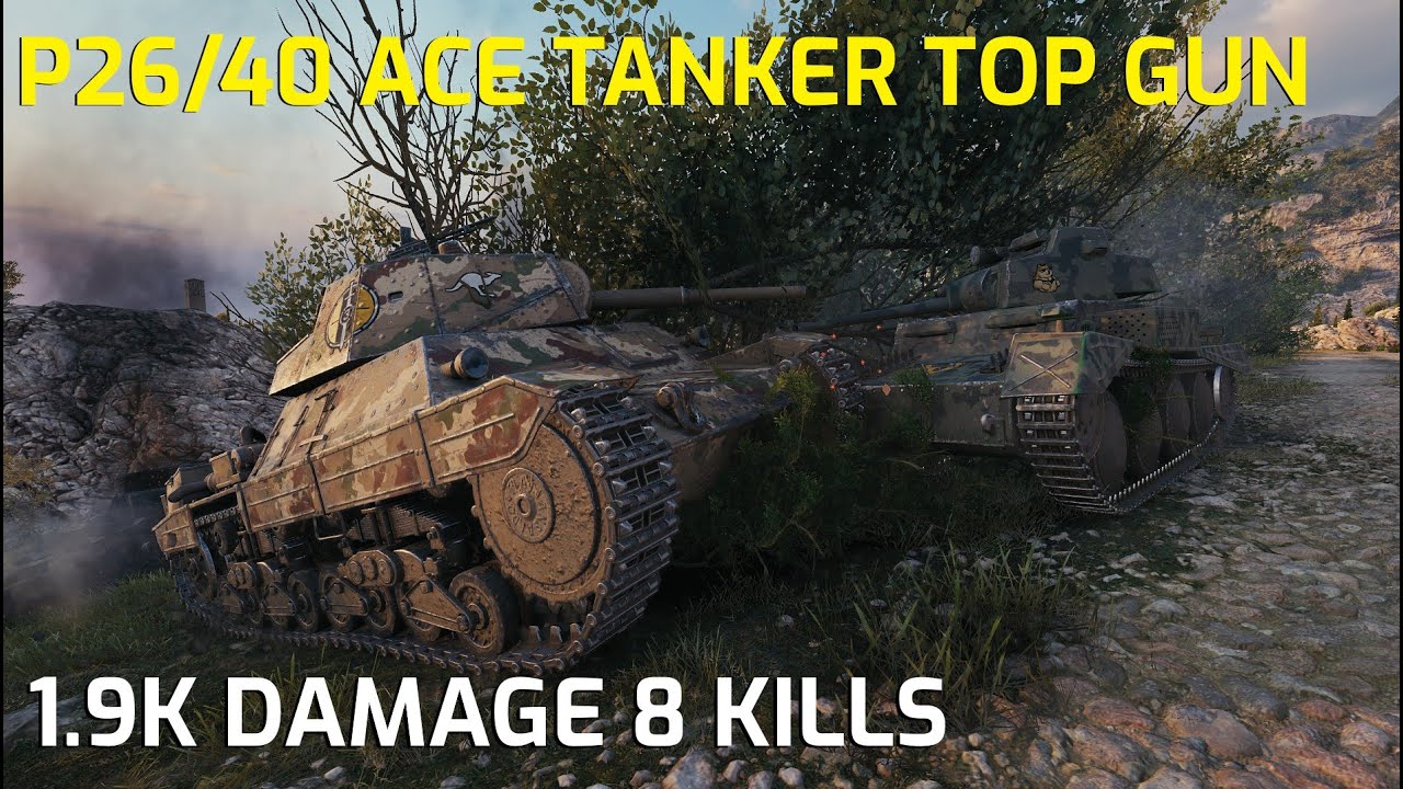 P26/40 Ace Tanker Top Gun 1.9K Damage 8 Kills ft HeavyTone - YouTube
