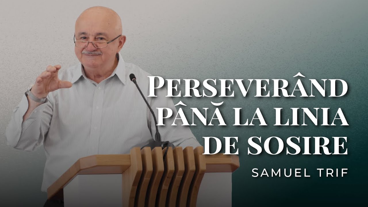 Samuel Trif - Până la capăt sub aripile lui Hristos - YouTube