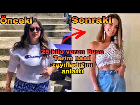 25 Kilo Veren  Buse Terim Nasıl Zayıfladığını Anlattı!