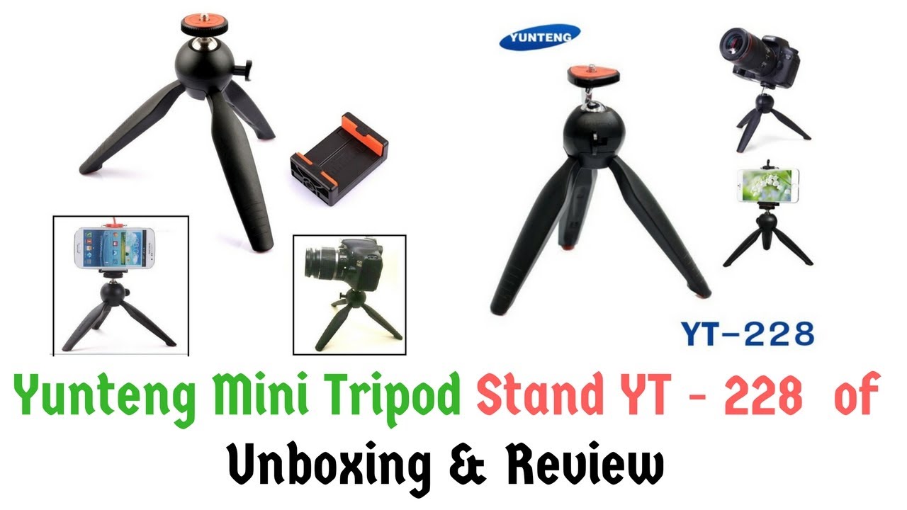 Yunteng Mini Tripod Stand YT-228 of Unboxing & Review - YouTube