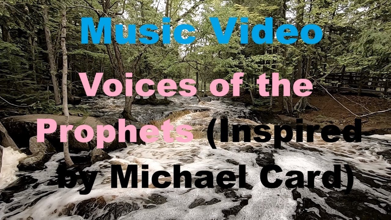 Song: Voices of the Prophets (Inspired by Michael Card) - YouTube