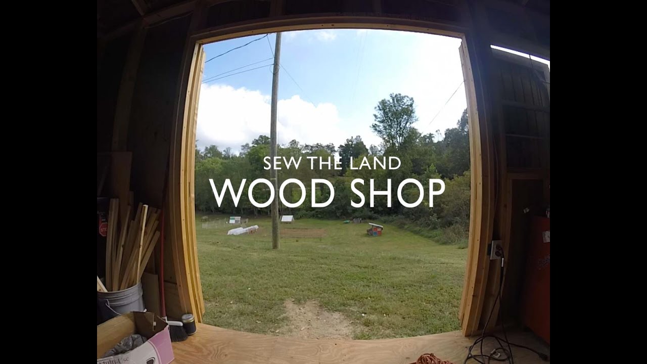 Wood Shop - Homestead - YouTube