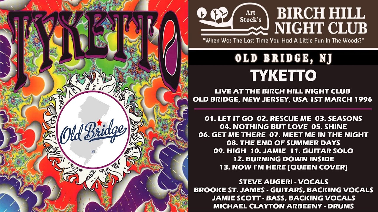 Tyketto ~ Live in Old Bridge, NJ March 1, 1996 Steve Augeri [Audio ...