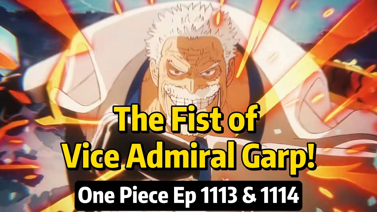 One Piece EP1113, 1114 | The Fist of Vice Admiral Garp! #onepiece #garp ...
