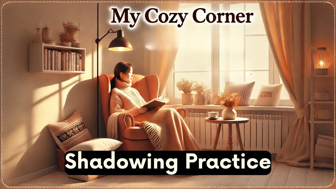 My Cozy Corner Learn English Through Stories Listening, Speaking ...