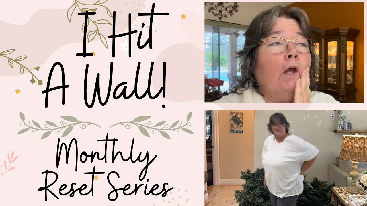 I HIT A WALL! | 2024 Take Your Home Back Series | January Monthly Home ...