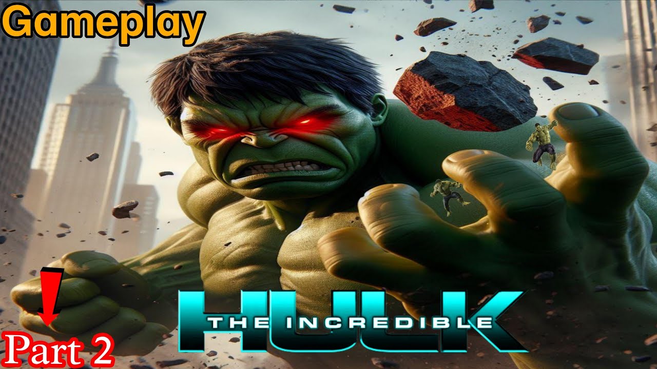 The Incredible Hulk Gameplay part 2 - YouTube