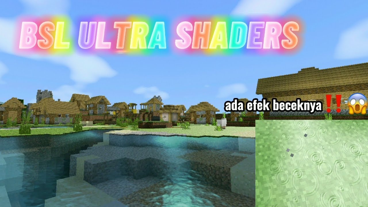 TOP BEST BSL ULTRA SHADERS😱 1.19+/1.18+ || ADA EFEK BECEKNYA FULL ...