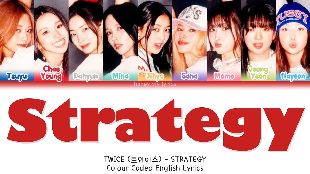 TWICE (트와이스) - STRATEGY | Color Coded English Lyrics - YouTube