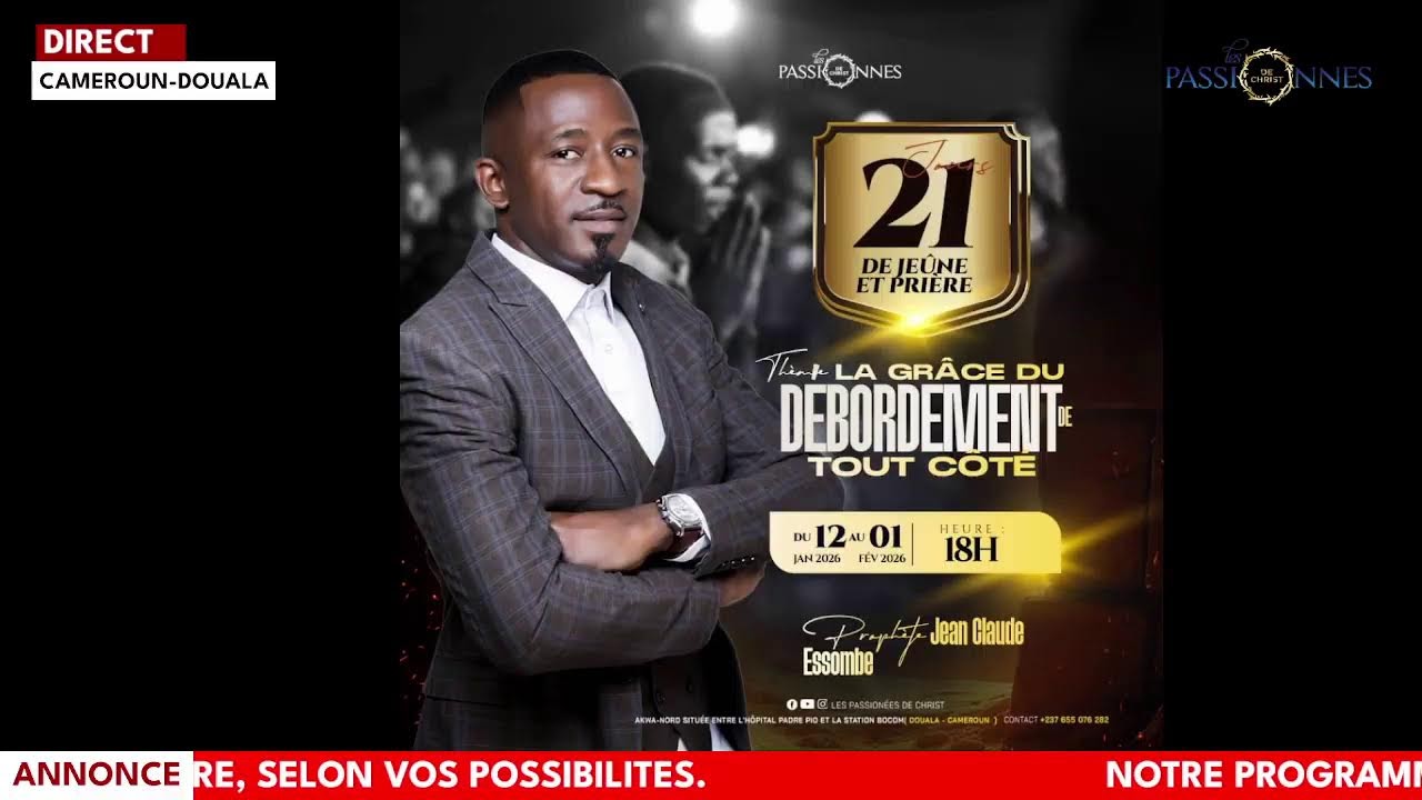 21 JOURS DE JEÛNE ET DE PRIÈRES I LA LA GRÂCE DU DÉBORDEMENT DE TOUT ...