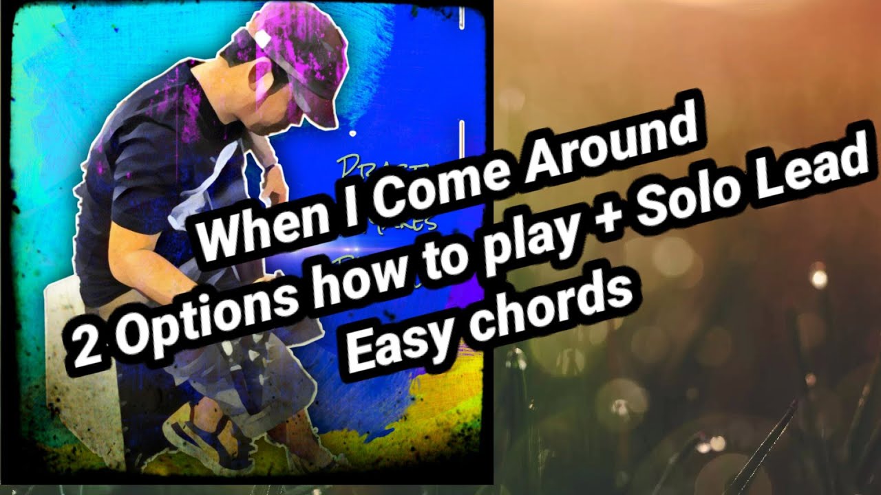 When I Come Around (Green Day) Easy Guitar Chords Guitar Tutorial - YouTube