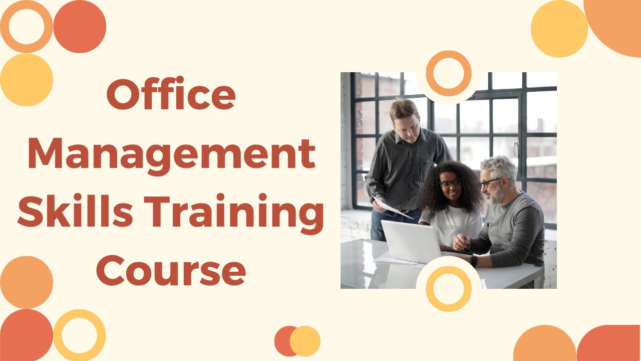 Office Management Skills Training Course - YouTube