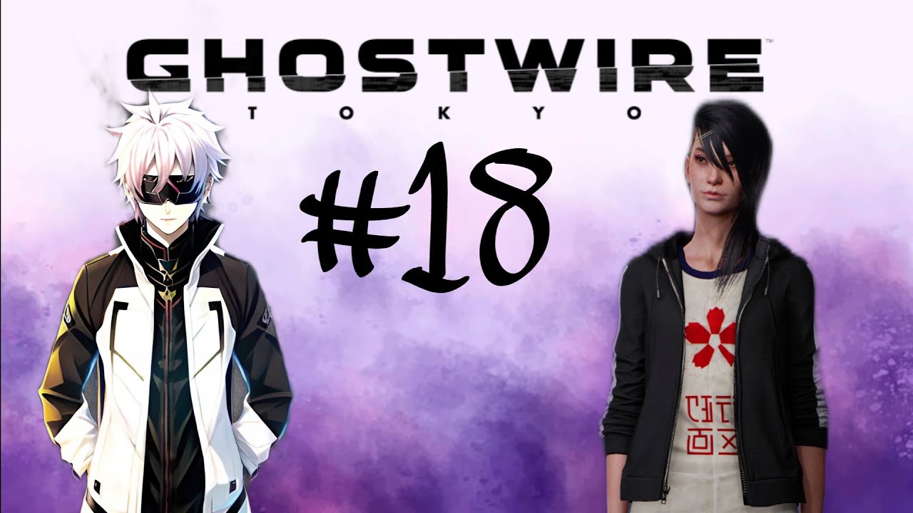 TAJEMNICA MIESZKANIA 302 | Ghostwire: Tokyo #18 - YouTube