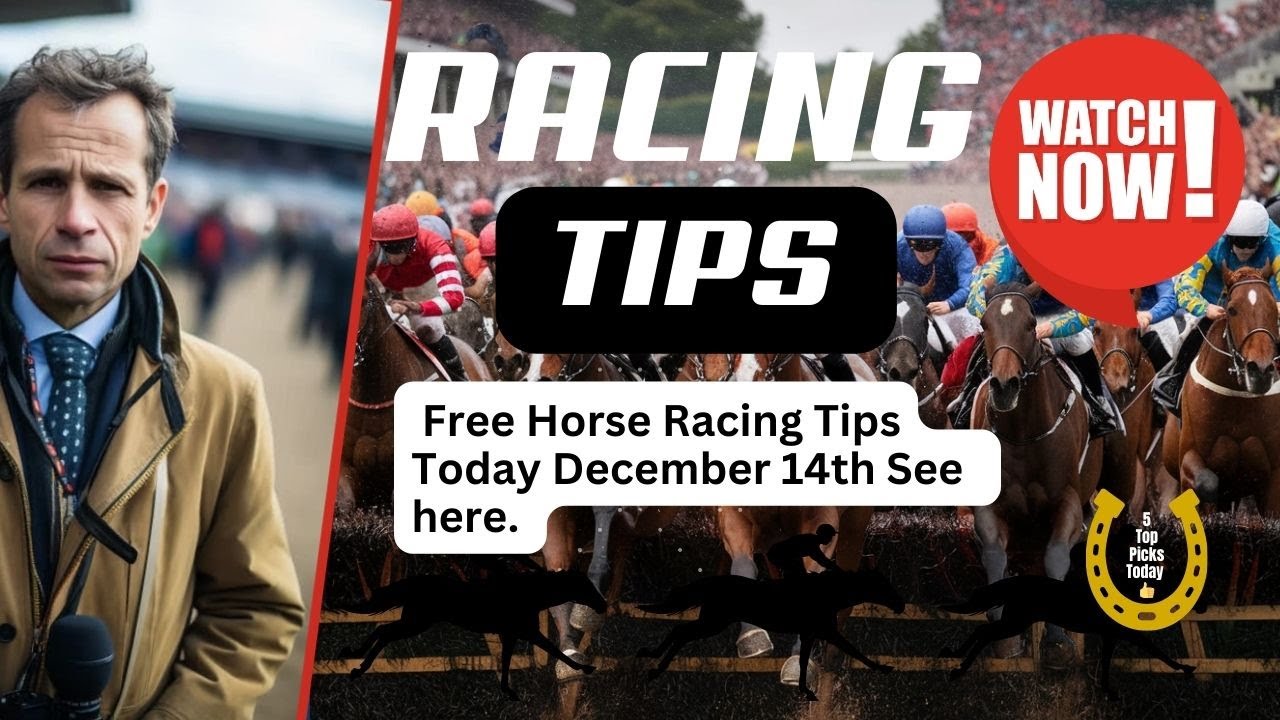 Free Horse Racing Tips Today Saturday 14th December December Racing ...