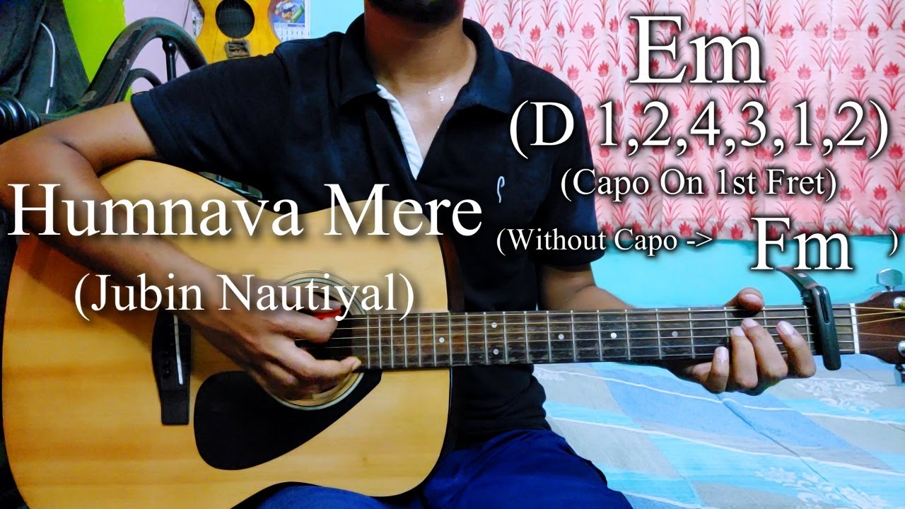 Humnava Mere | Jubin Nautiyal | Easy Guitar Chords Lesson+Cover ...