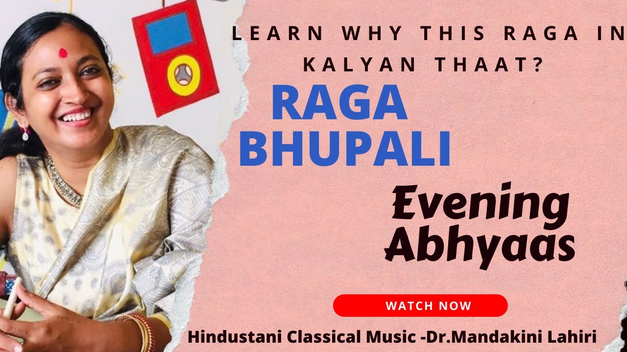Raga Bhupali || Why Raga Bhupali in Kalyan Thaat?|| Learn - YouTube