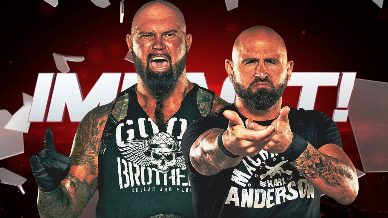 The Good Brothers' Contract With Impact Wrestling Is Almost Up - YouTube