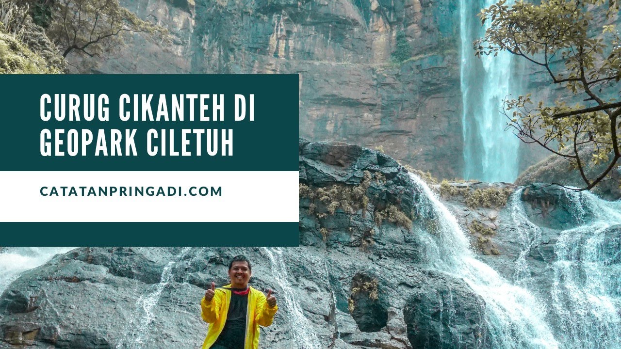 Kekuatan Cinta di Curug Cikanteh - YouTube