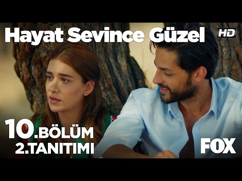 Hayat Sevince Güzel 10. Bölüm 2. Tanıtımı