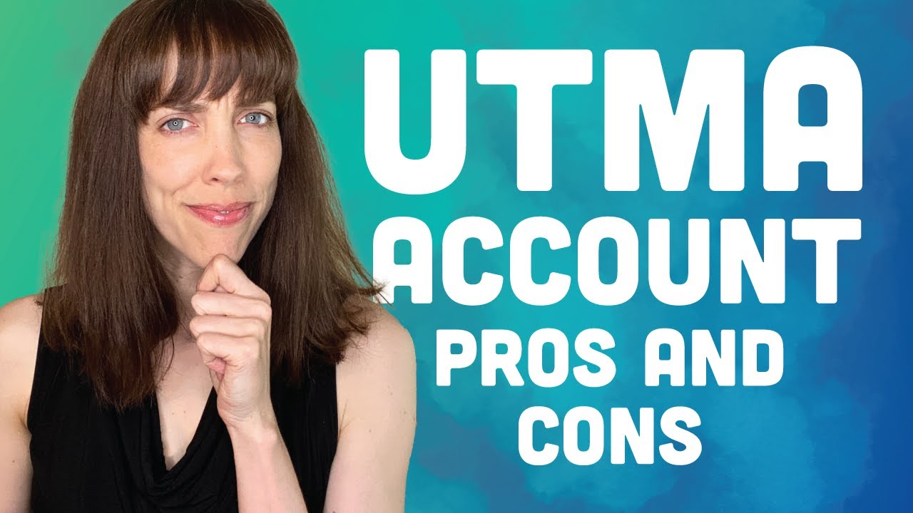 What Is An UTMA Account Pros And Cons YouTube what-is-an-utma-account-pros-and-cons-youtube