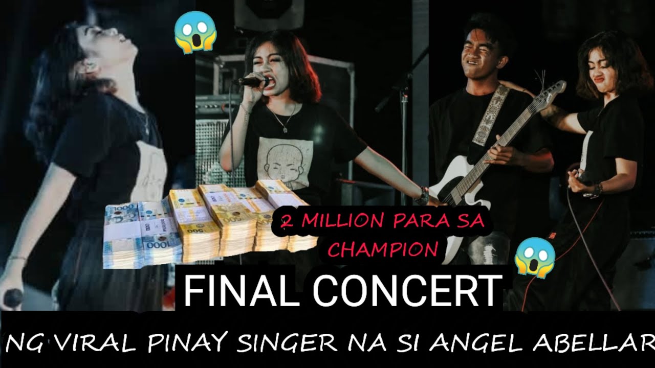 ANGEL ABELLAR| FINAL CONCERT SA BOHOL ( 2MILLION PESOS ) INSTANT PANALO ...