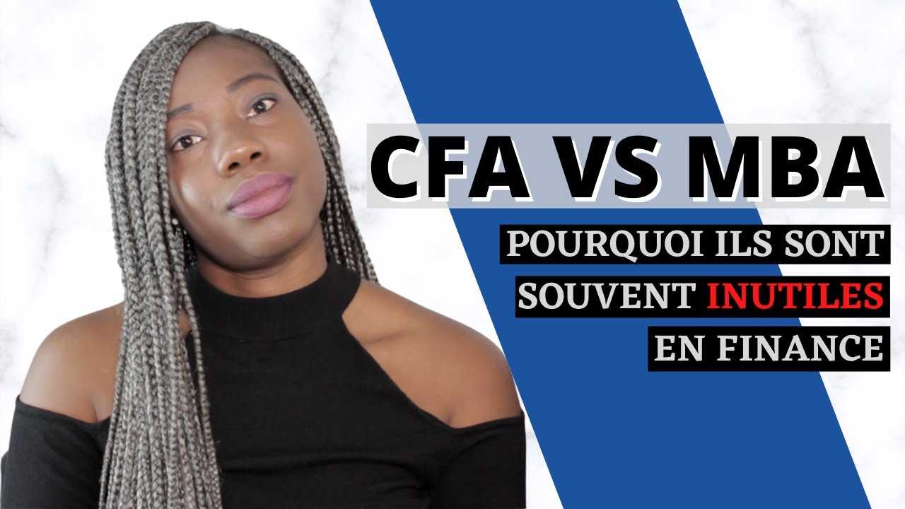 Le CFA et le MBA ne sont pas NÉCESSAIRE pour une Carrière en Finance. J ...
