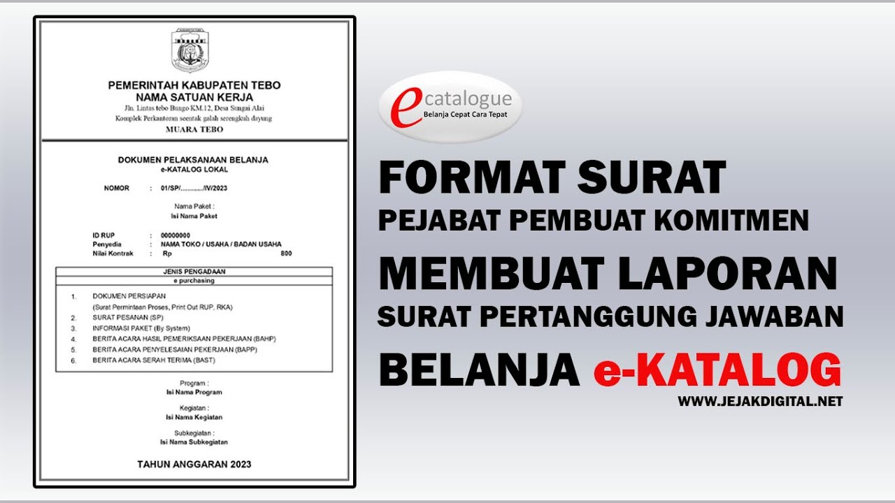 PPK membuat Kontrak dan Surat Pertanggung Jawaban (SPJ) Belanja e ...