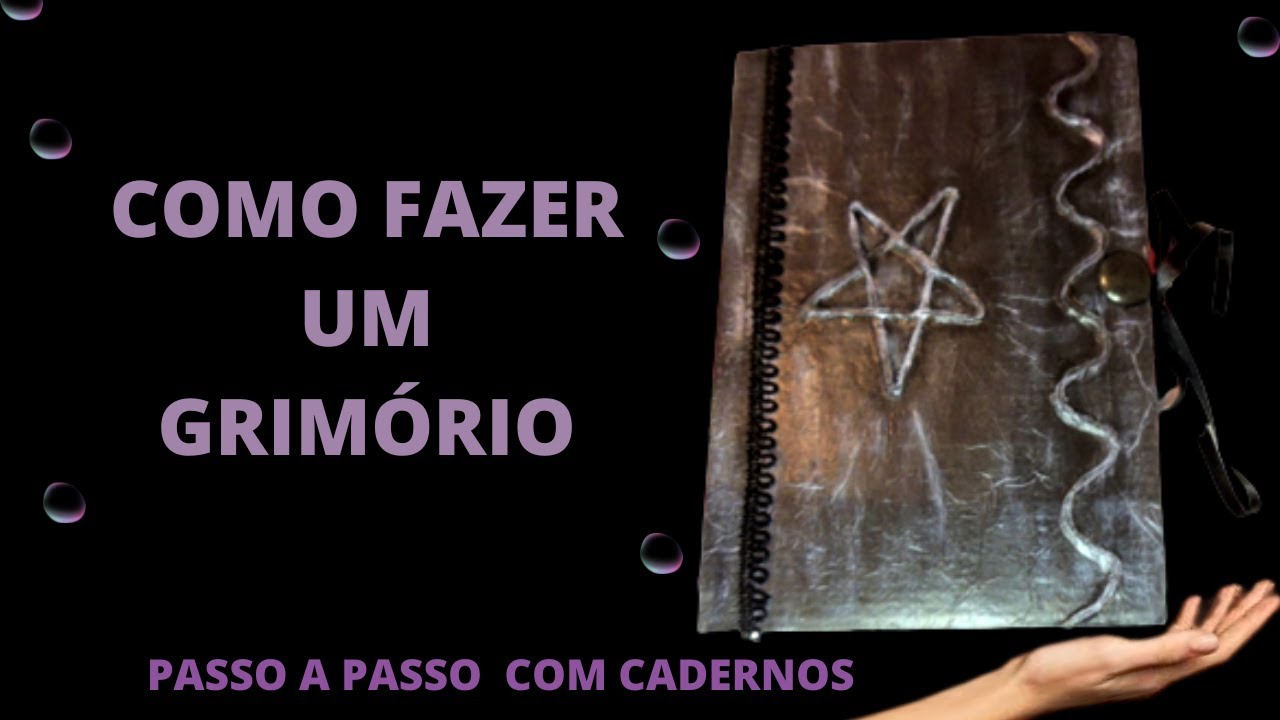 Como Fazer Um Grimório Com Cadernos - Passo a Passo Completo - YouTube
