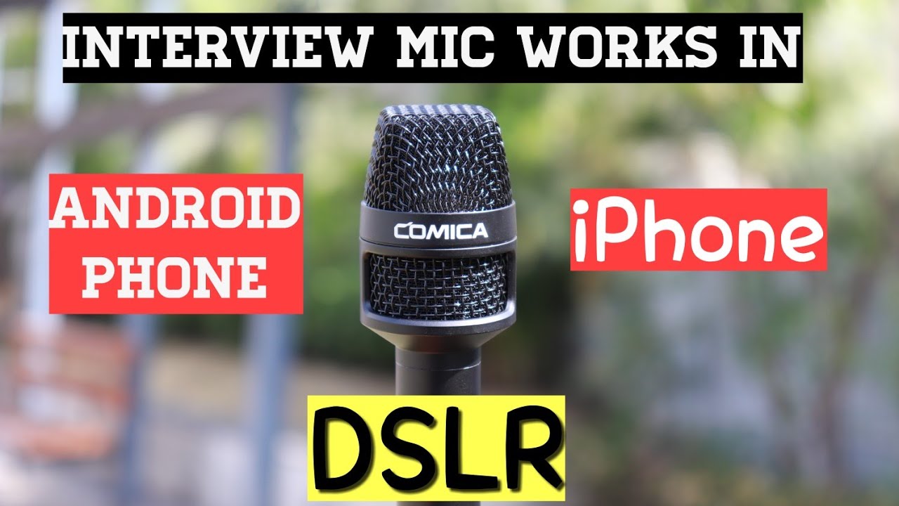 BEST Interview MICROPHONE for Smartphone, iPhone & DSLR in 2020 Comica ...