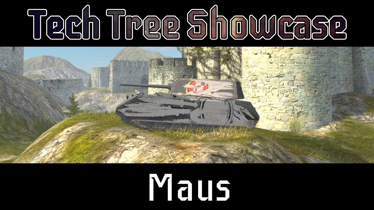 Tech Tree Showcase #15 Maus - YouTube