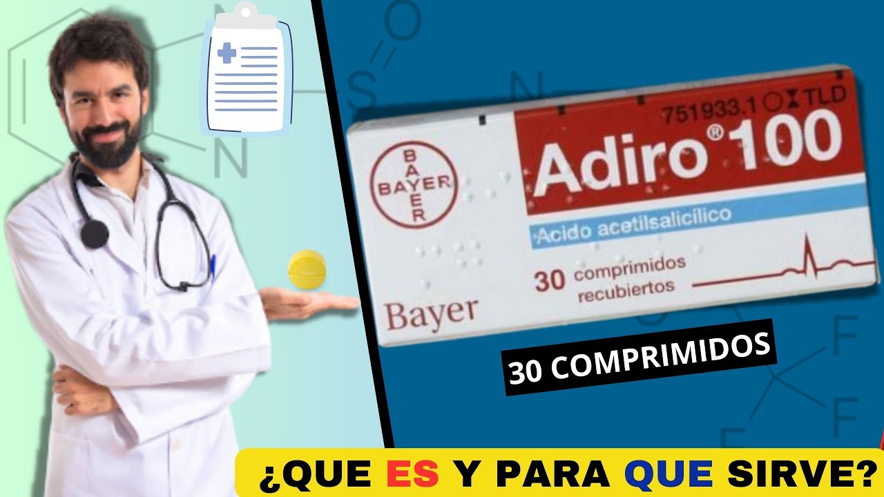 ADIRO 100💊¿Qué es y para que sirve? ¿REDUCE EL COÁGULOS SANGUÍNEO ...