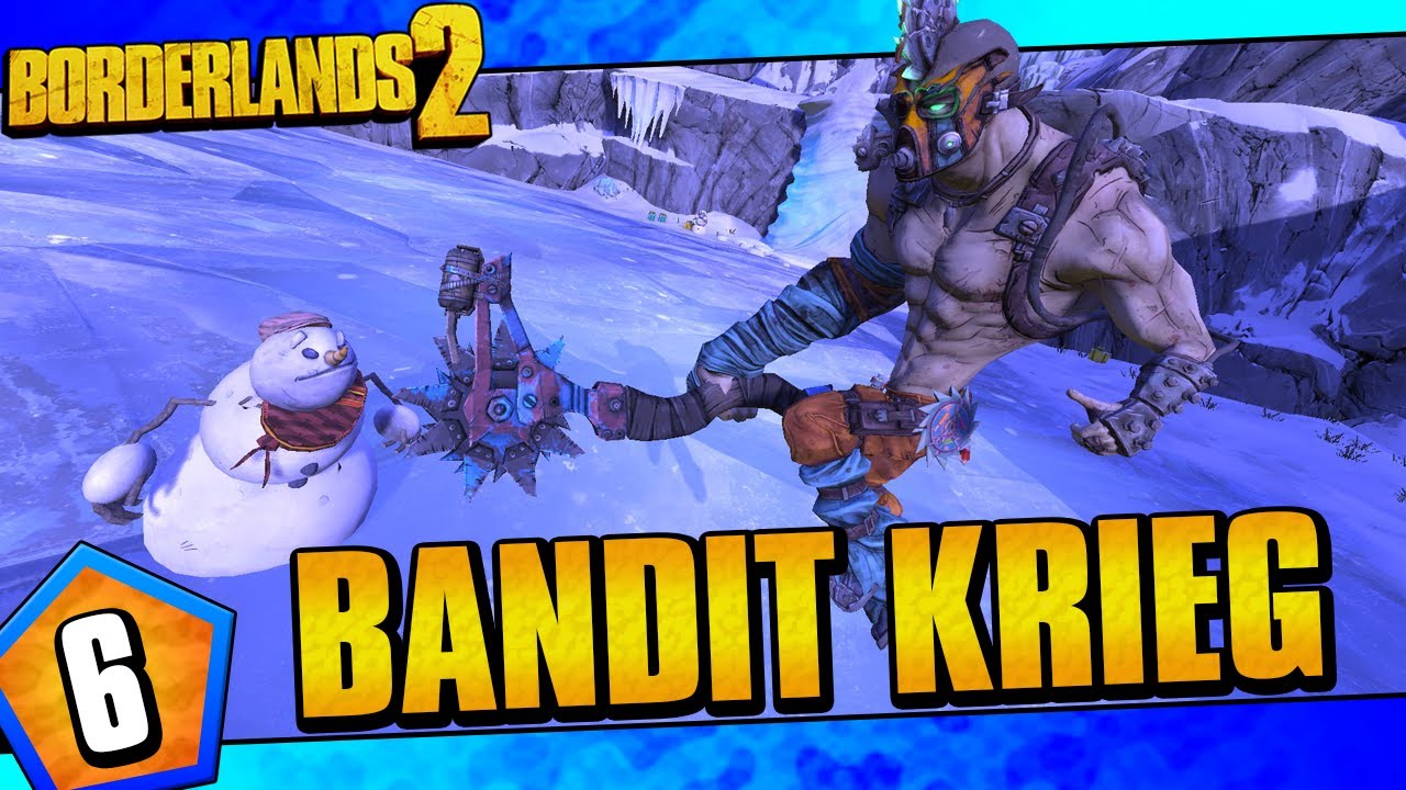 Borderlands 2 | Bandit Allegiance Krieg Funny Moments And Drops | Day ...