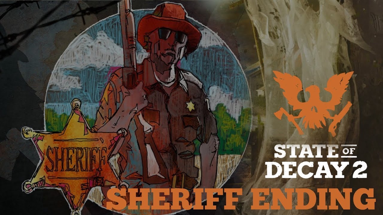 State of Decay 2 | Sheriff Ending Cutscene - YouTube