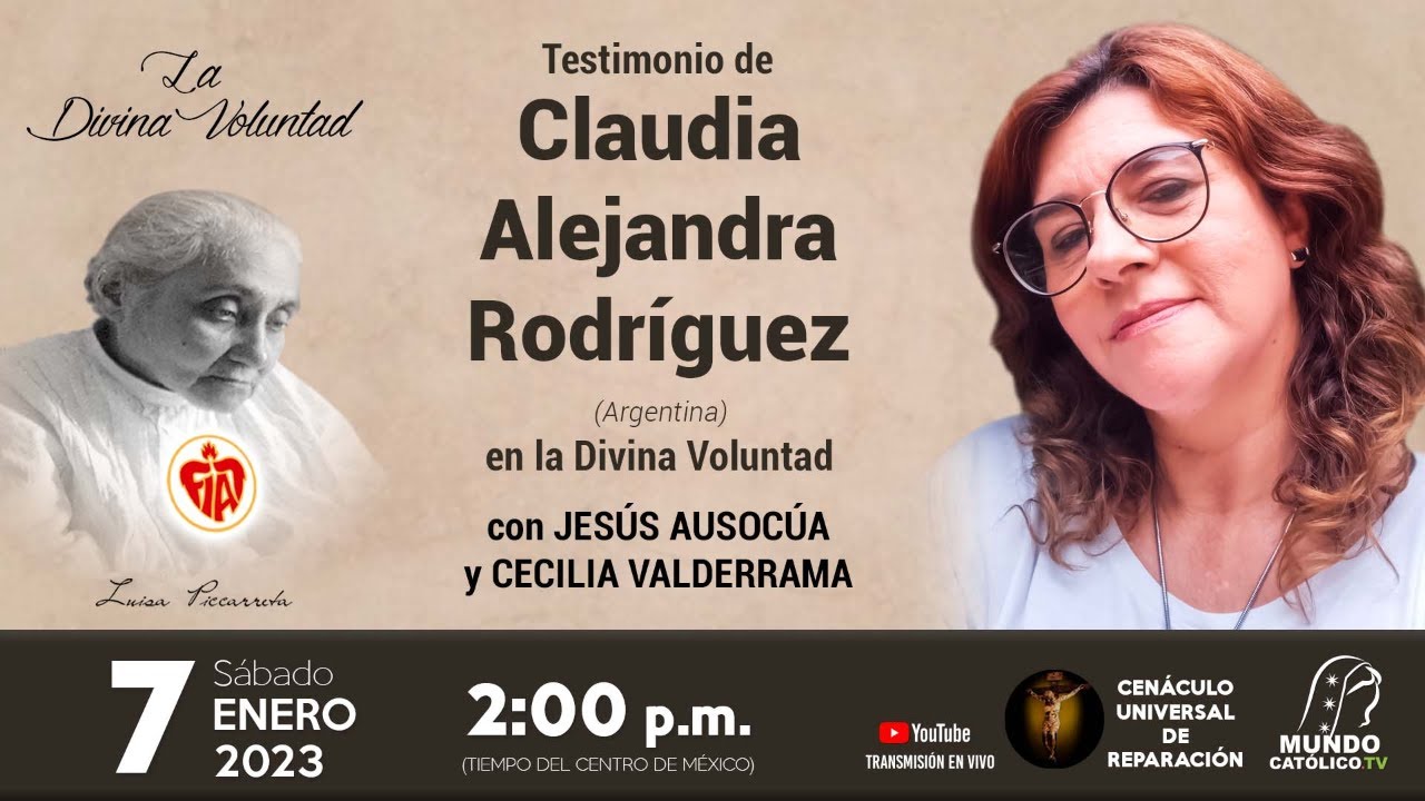 Claudia Alejandra Rodríguez - Testimonio en la Divina Voluntad - YouTube
