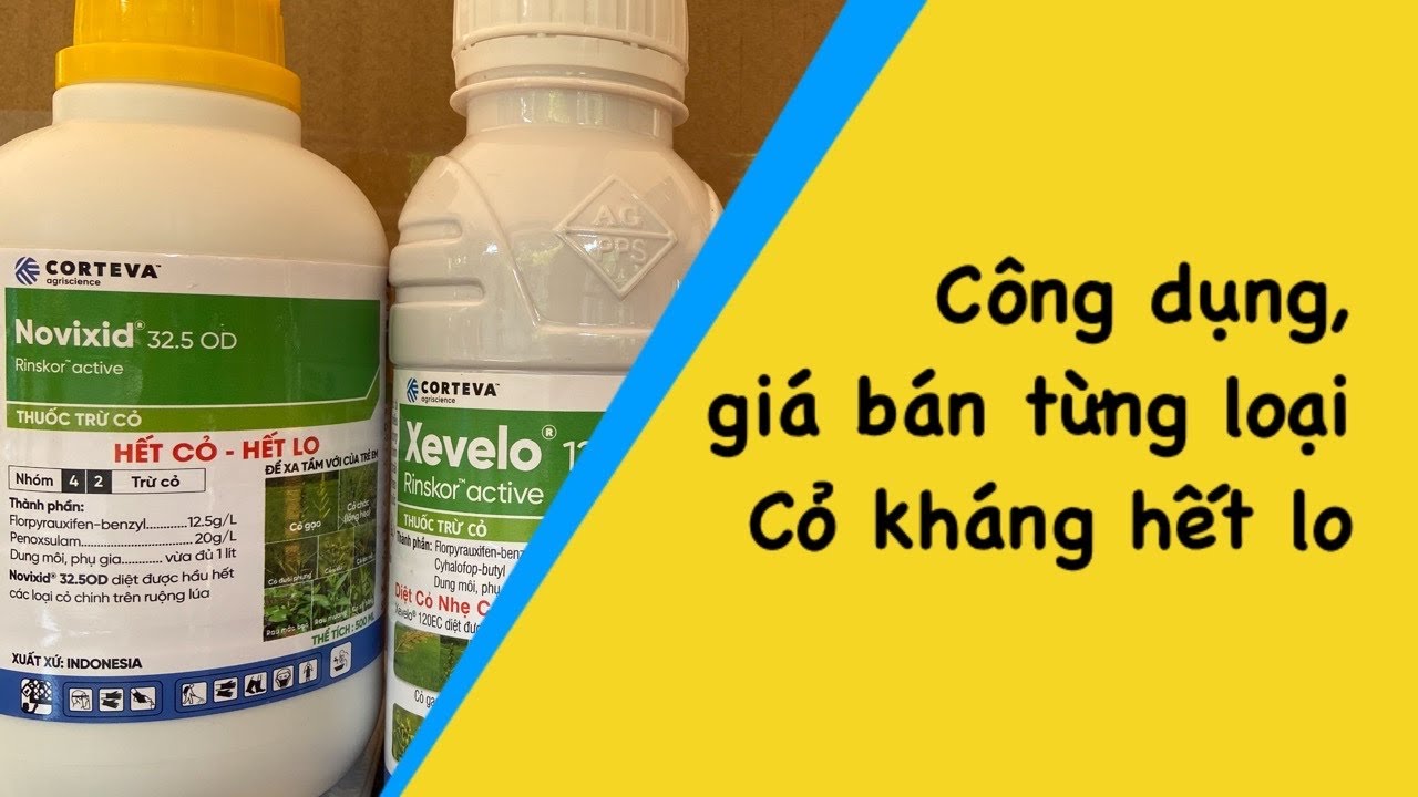Novixid và Xevelo 120EC thuốc trừ cỏ kháng - YouTube