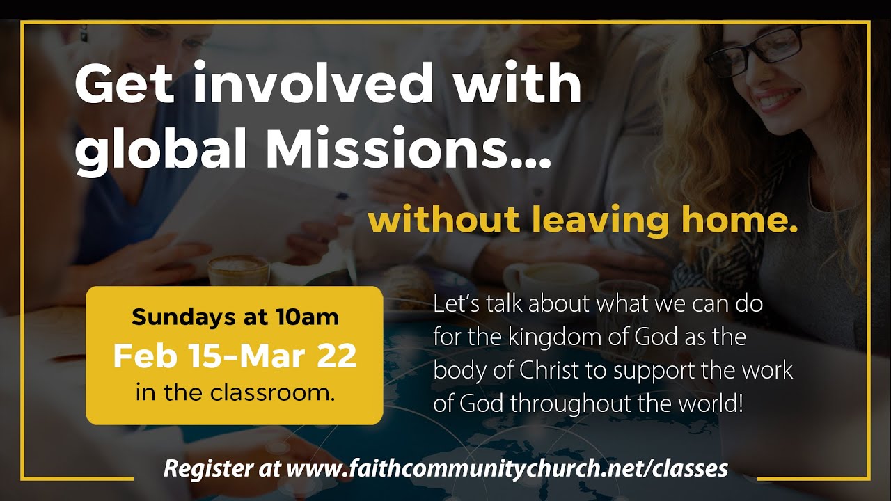 Global Missions Class Invite - YouTube