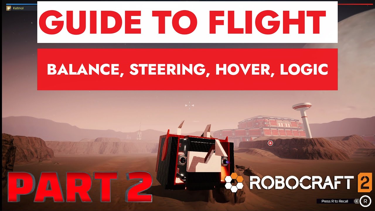 How to use logic for steering and hover for flying robots in Robocraft ...