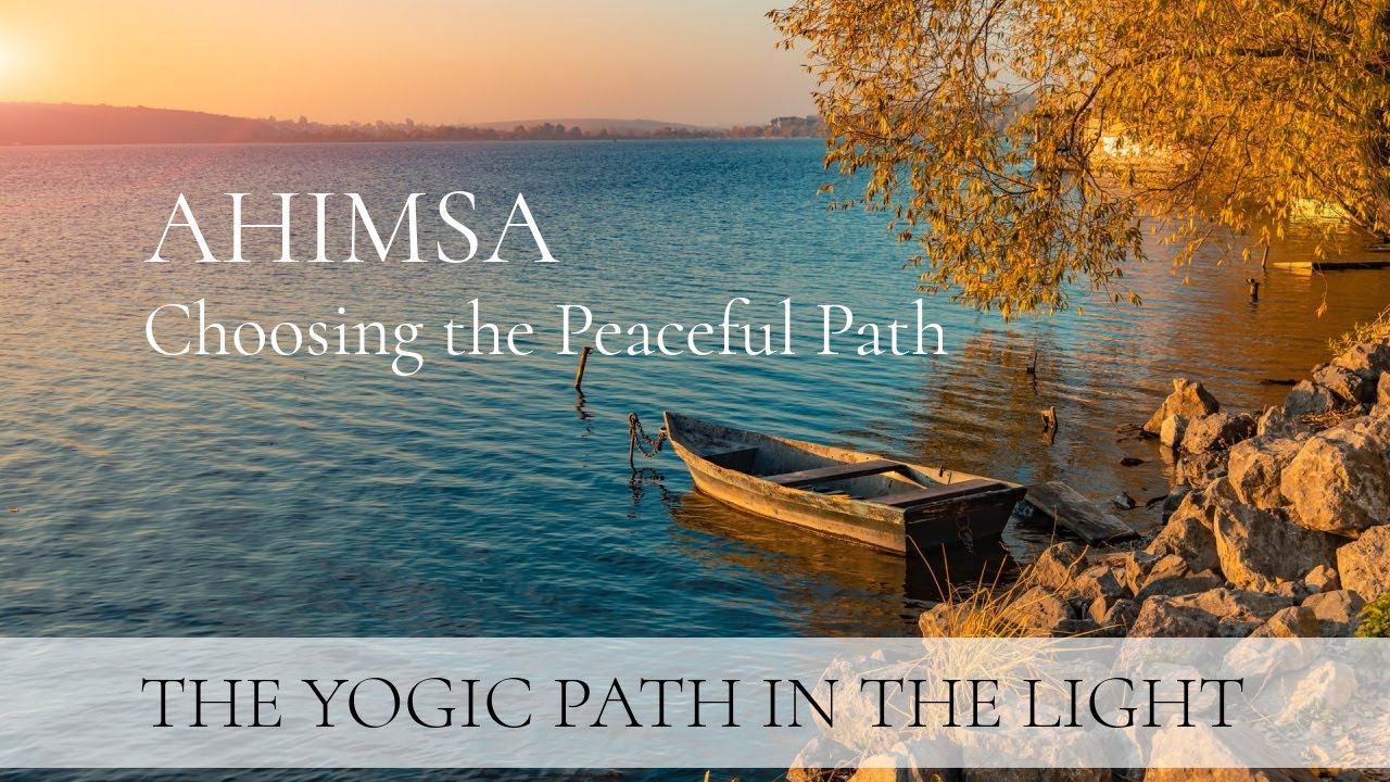 Ahimsa: Choosing the Peaceful Path - YouTube