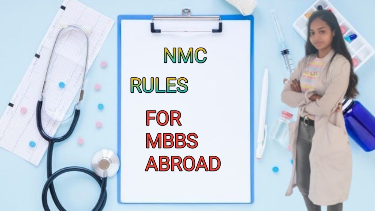 nmc-strict-rules-for-mbbs-abroad-why-these-rules-established-mbbs