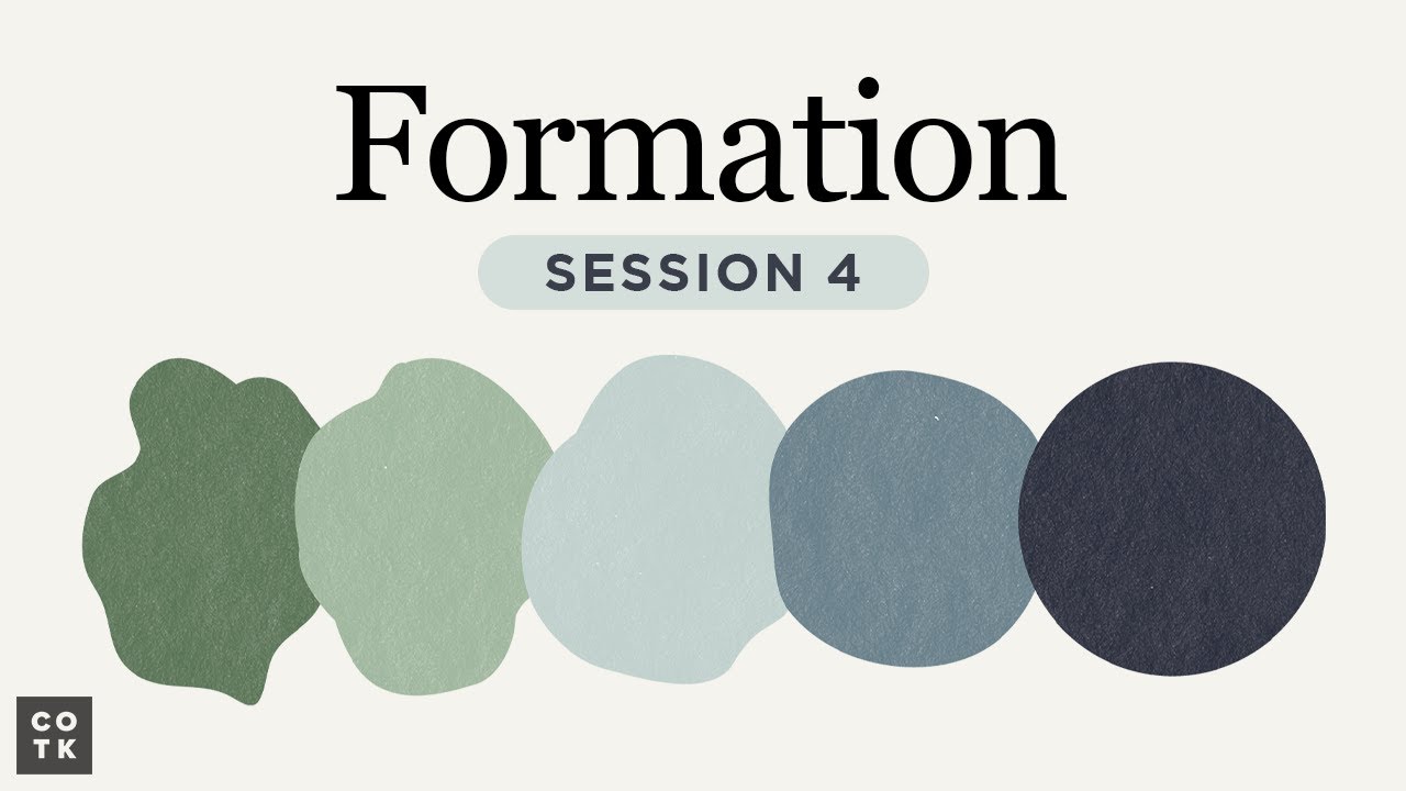 Formation Session Four - YouTube
