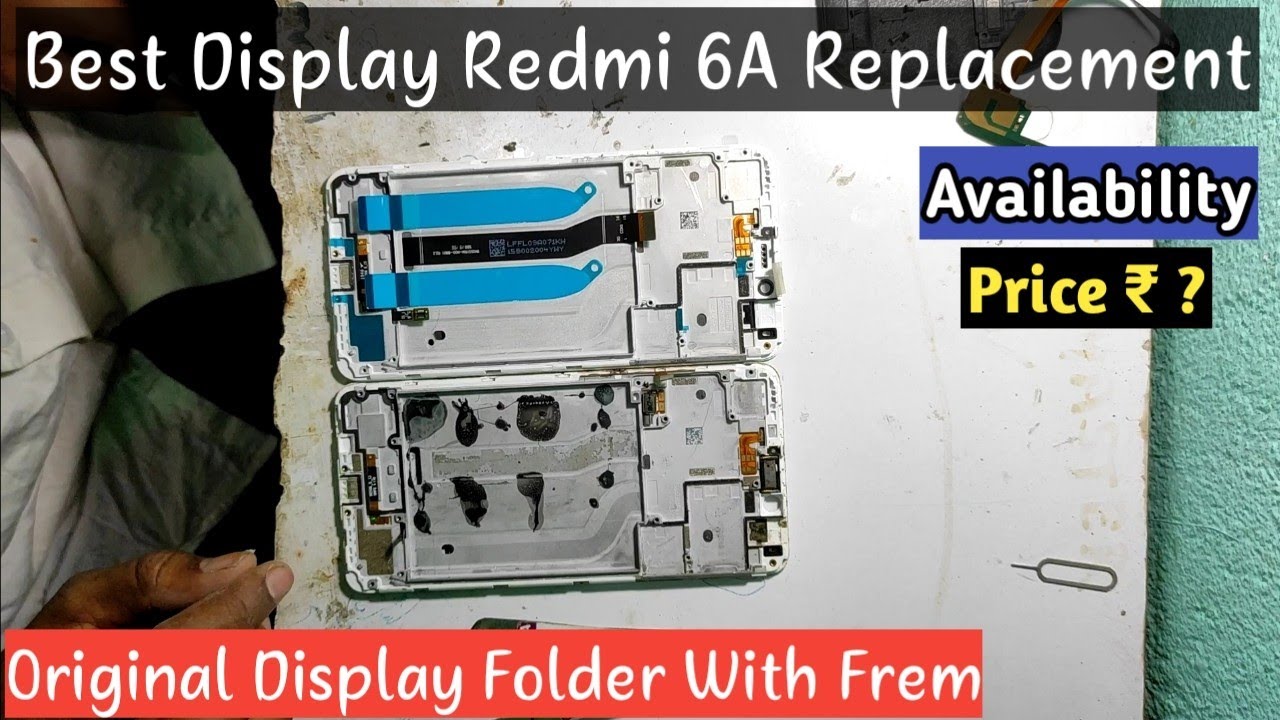 Redmi 6A Best Display Folder with Frem Original Prise Replacement Full ...