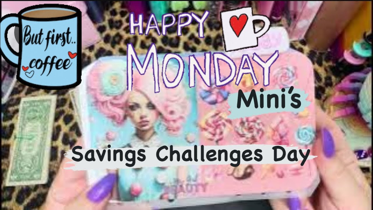 Monday minis Saving Challenges Making Mondays Fun Again - YouTube