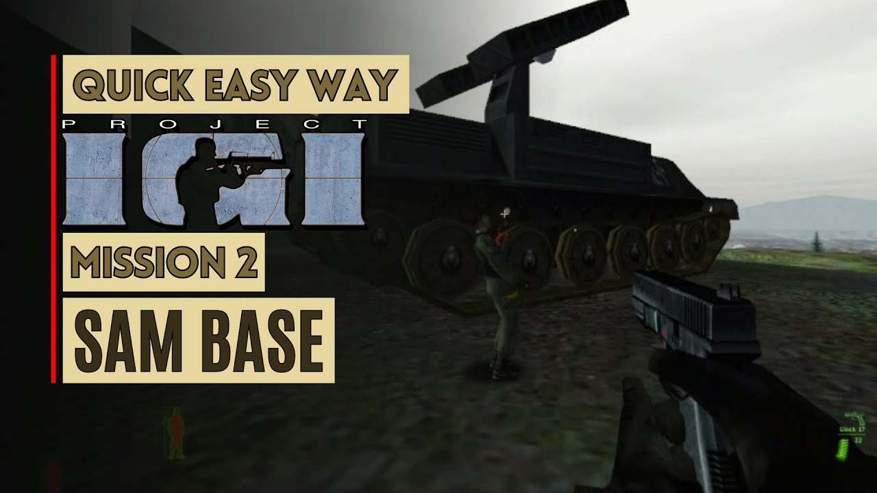Project IGI Mission 2 - SAM Base | Quick Easy Way - YouTube