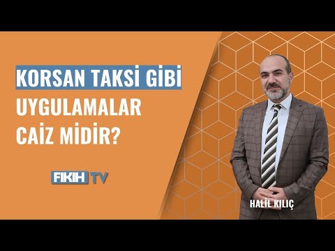 Korsan taksi gibi uygulamalar caiz midir?