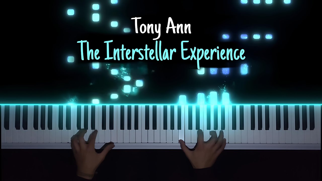 Tony Ann - The Interstellar Experience | Piano cover | Sheet music ...