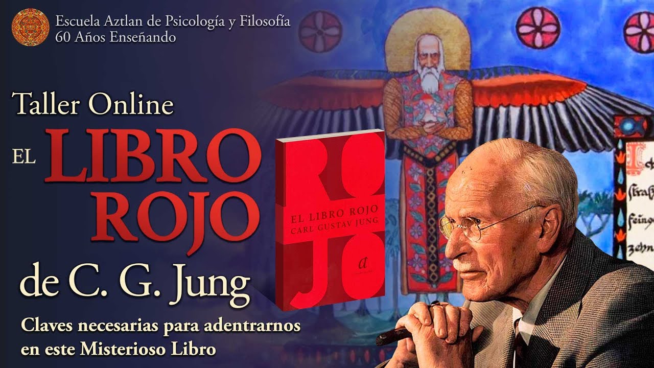 El Libro Rojo de Carl G. Jung - Taller Online - Claves Necesarias para ...