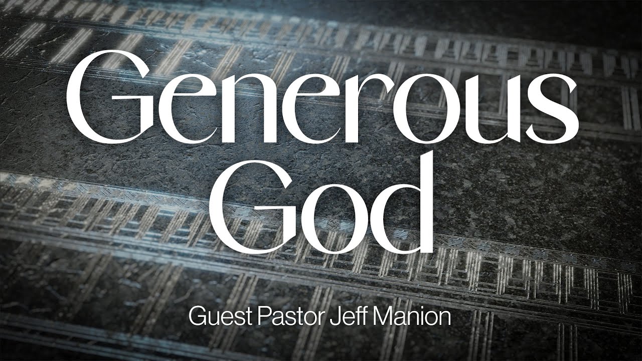 Lavish Week 4: Generous God - YouTube