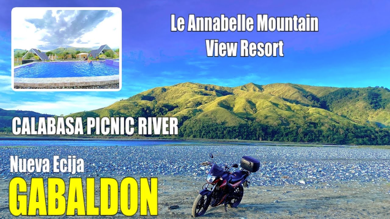 Gabaldon | Le annabelle Mountain View resort | Gabaldon nueva Ecija ...
